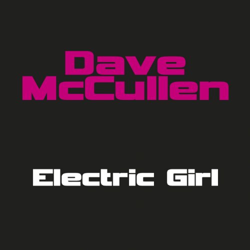 Play Electric Girl by Dave McCullen on Amazon Music