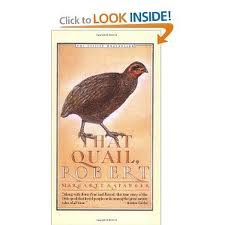 That Quail, Robert Publisher: Harper Paperbacks: Margaret A. Stanger ...