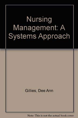Nursing Management: A Systems Approach : Gillies, Dee Ann: Amazon.com ...