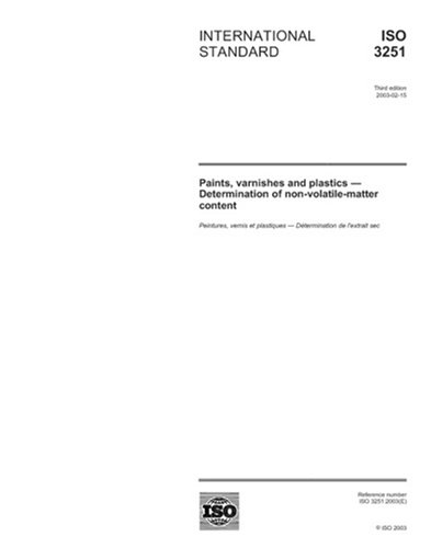 ISO 3251:2003, Paints, varnishes and plastics - Determination of non ...