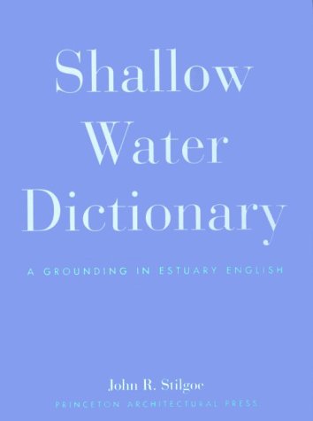 Amazon | Shallow-Water Dictionary | Stilgoe, John | Dictionaries & Thesauri