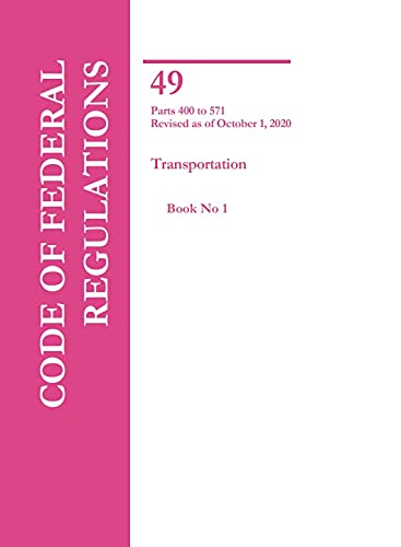 CFR Title 49 Parts 400-571 Transportation: CFR: 9781941562727: Amazon ...