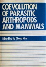 Coevolution of Parasitic Arthropods and Mammals: Kim, Ke Chung ...