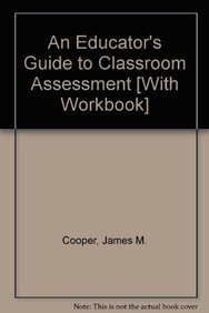 An Educator's Guide to Classroom Assessment [With Workbook]: Buy Online ...