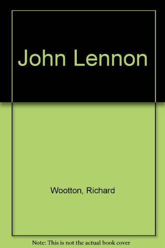 John Lennon by Richard Wootton (1985-03-12): Richard Wootton: Amazon ...