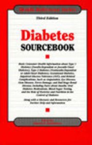 Diabetes Sourcebook: Basic Consumer Health Information About Type 1 ...
