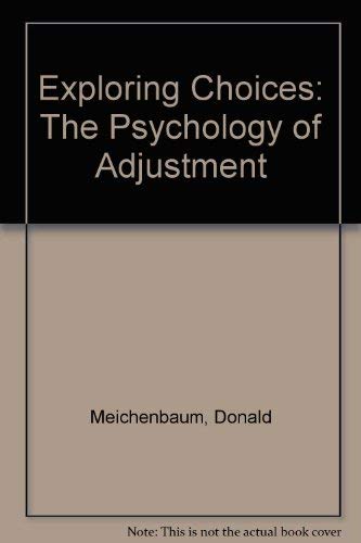 Amazon.com: Exploring Choices: The Psychology of Adjustment ...