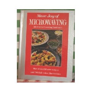 More Joy of Microwaving: Barbara Methven: Amazon.com: Books