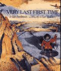 Very Last First Time: Jan Andrews, Ian Wallace: 9780689503887: Amazon ...