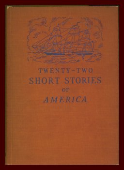 Twenty-Two Short Stories of America: MIRRIELEES, Edith (selected and ...