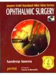 Buy JAYPEE GOLD STANDARD MINI ATLAS SERIES OPHTHALMIC SURGERY WITH ...
