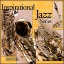 Inspirational Jazz: Alto Sax: Various Artists: Amazon.es: CD y vinilos}