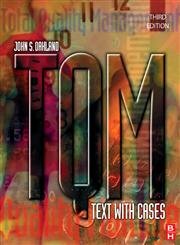 TQM: Text with Cases: Oakland, John S.: 9780750657402: Books - Amazon.ca