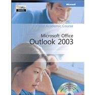 Microsoft Official Academic Course Microsoft Office OutLook 2003 (with ...