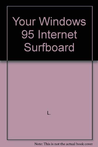 Amazon | Your Windows 95 Internet Surfboard | Wyatt, Allen | Networking