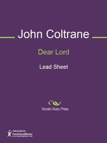 Dear Lord Sheet Music (Lead Sheet) - Kindle edition by John Coltrane ...