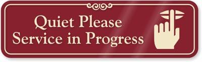 Amazon.com: Quiet Please Service In Progress with Finger On Lips ...