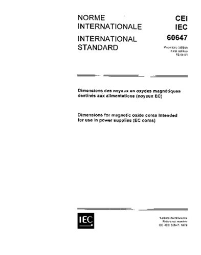 IEC 60647 Ed. 1.0 b:1979, Dimensions for magnetic oxide cores intended ...