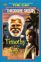 Timothy Of The Cay A Prequel-Sequel: Theodore Taylor: Amazon.com: Books