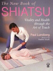 The New Book of Shiatsu: 9781856751148: Amazon.com: Books