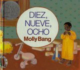 Diez, Nueve, Ocho (Spanish Edition): Bang, Molly, Kohen, Clarita ...