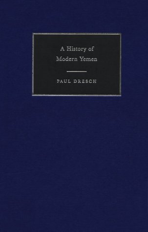 Amazon.com: A History of Modern Yemen: 9780521790925: Dresch, Paul: Books