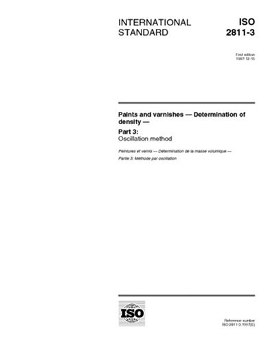 ISO 2811-3:1997, Paints and varnishes - Determination of density - Part ...
