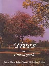 Trees of Chandigarh : Chhatar Singh: Amazon.in: Books