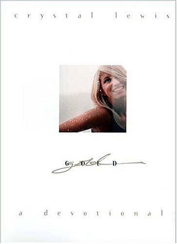 Gold: A Devotional: Lewis, Crystal: 9780785274704: Amazon.com: Books