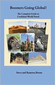Boomers Going Global! : The complete guide to conf: 9781598729559 ...