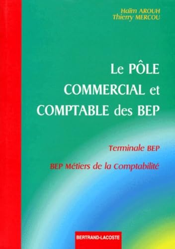 Amazon.co.jp: Pôle commercial et comptable : BEP métiers de la ...