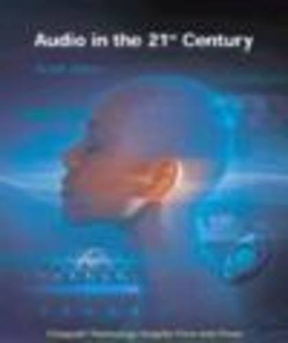 Audio in the 21st Century: Janus, Scott: 9780971786158: Amazon.com: Books