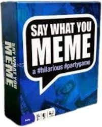 Say What You Meme Party Game, Hilarious Card Game for Ages 8+, 3 ...