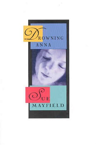 Amazon | Drowning Anna | Mayfield, Sue | Children's Books