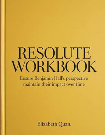 Resolute Workbook: Ensure Benjamin Hall's perspective maintain their ...