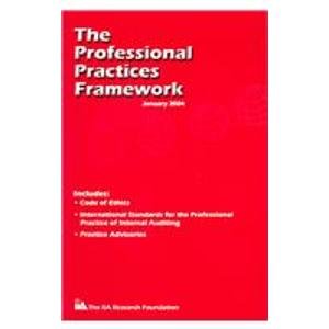 The Professional Practices Framework: Institute of Internal Auditors ...