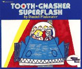 TOOTH - GNASHER SUPERFLASH (Reading Rainbow): Pinkwater: 9780689714078 ...