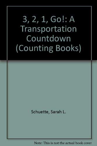 Amazon | 3, 2, 1, Go!: A Transportation Countdown (Counting Books ...
