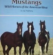 Mustangs: Wild Horses of the American West (Nature Watch Books ...