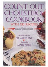 Count Out Cholesterol Cookbook: Ulene, Art: 9780394581941: Amazon.com ...