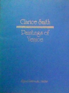 Paintings of Venice: October 11-28, 1989, Kennedy Galleries, Inc: Smith ...