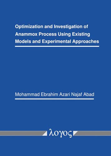 Optimization and Investigation of Anammox Process Using Existing Models ...