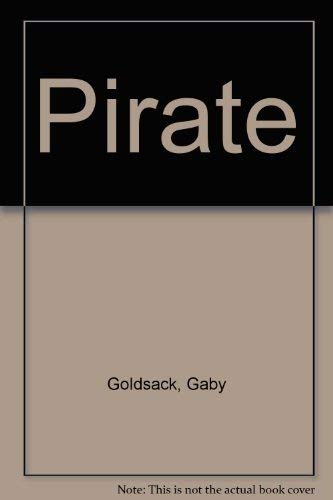 Pirate: Goldsack, Gaby, Embleton, Chris: 9781405469678: Amazon.com: Books