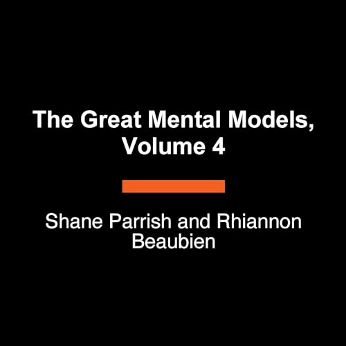 Amazon.com: The Great Mental Models, Volume 4: Economics and Art ...