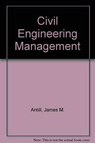 Civil Engineering Management: James M. Antill: 9780207953446: Amazon ...