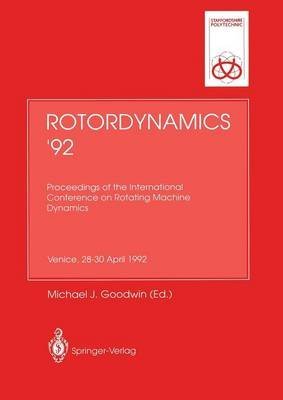 Rotordynamics '92: Proceedings of the International Conference on ...