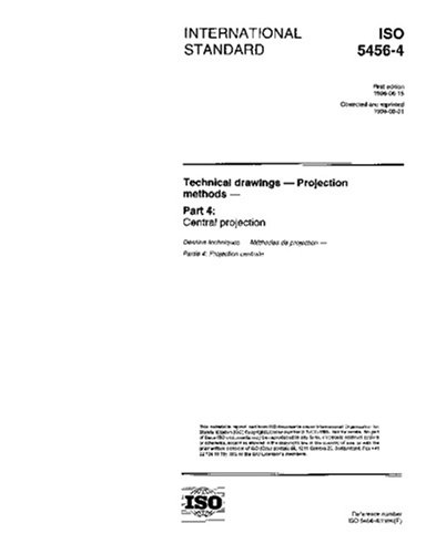 ISO 5456-4:1996, Technical drawings - Projection methods - Part 4 ...