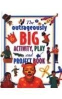 The Outrageously Big Activity, Play and Project Book | Amazon.com.br