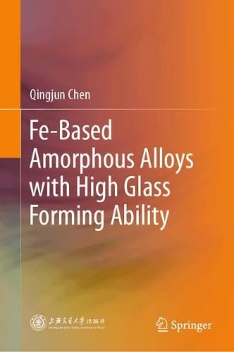 Amazon.com: Fe-Based Amorphous Alloys with High Glass Forming Ability ...