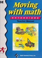 Moving with Math Extensions Teacher Manual, 8E: Caryl Kelly Pierson ...